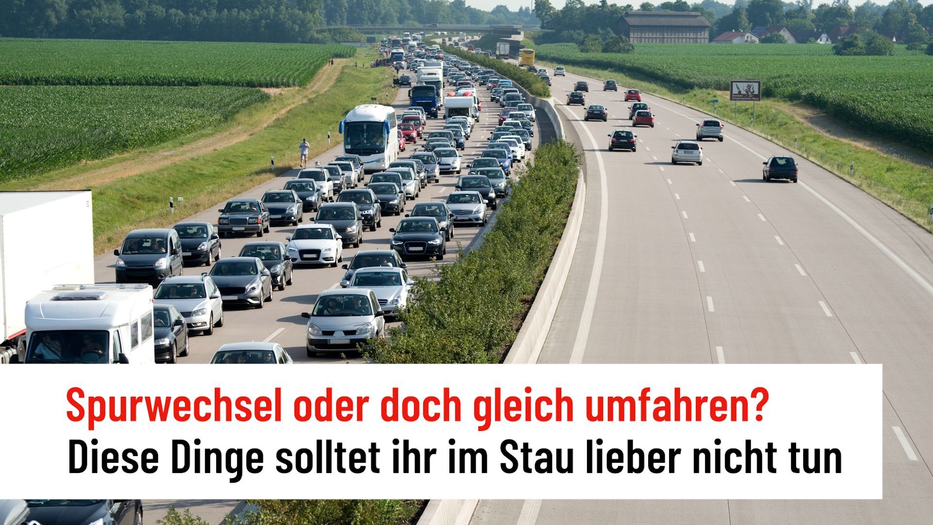 Spurwechsel oder doch gleich umfahren? Diese Dinge solltet ihr im Stau ...